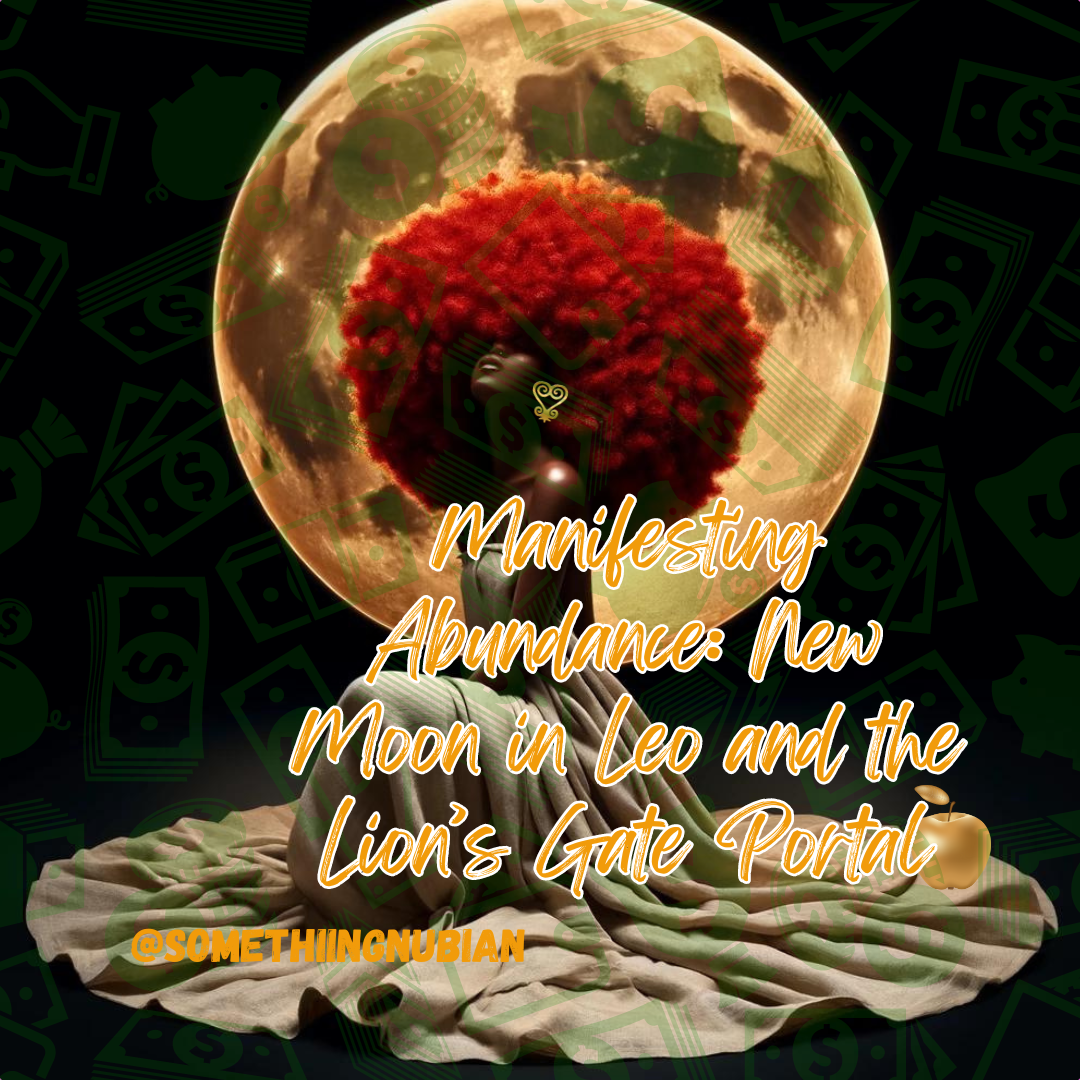 Manifesting Abundance: New Moon in Leo and the Lion’s Gate Portal ...
